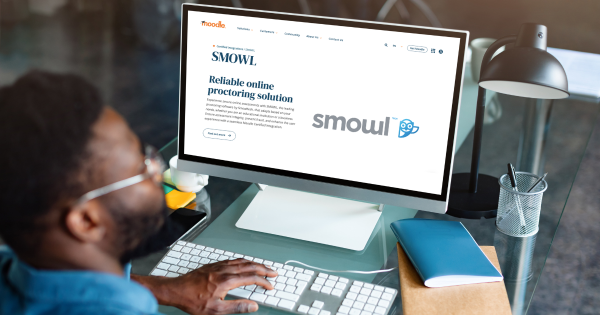 Moodle Certified Integration, SMOWL's new updates for Moodle users Moodle Certified Integration, SMOWL's new updates for Moodle users